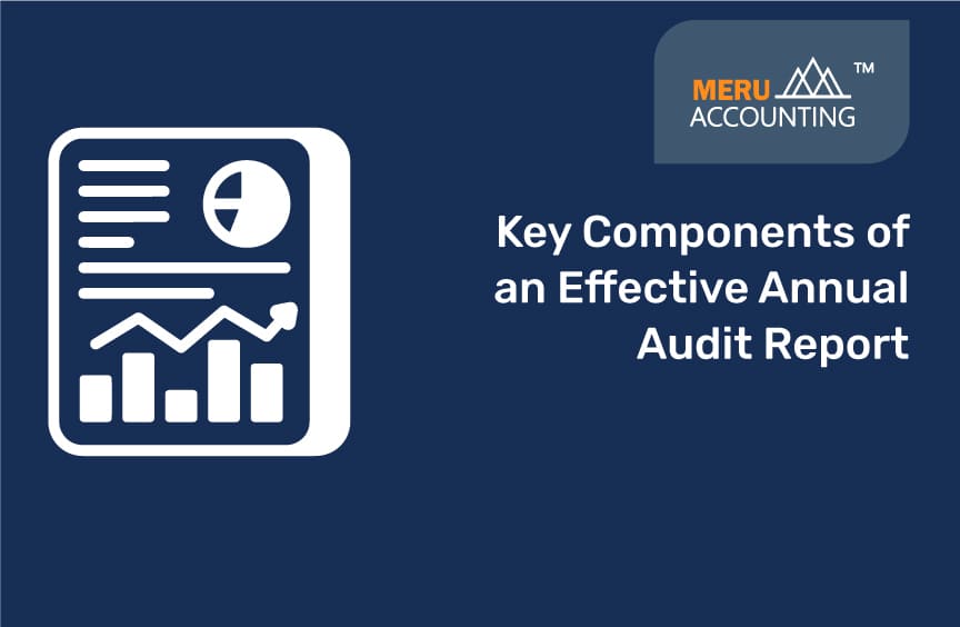 Effective Annual Audit Report: Key Components Explained